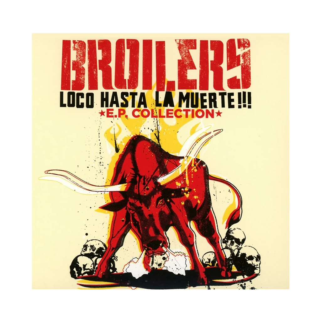 Loco Hasta La Muerte EP Collection Digipak CD | Broilers | Official Shop